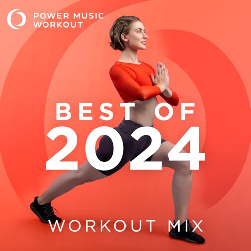 Play Best of 2024 Workout Mix (Nonstop Workout Mix 132 BPM) by Power ...