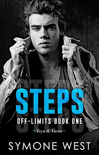 Steps (Off-Limits Book 1) - Kindle edition by West, Symone. Romance ...