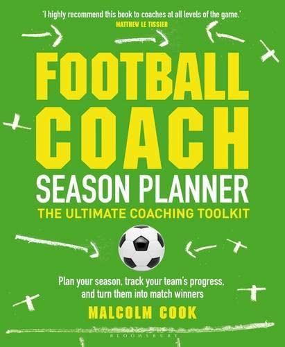 Football Coach Season Planner: The Ultimate Coaching Toolkit : Cook ...