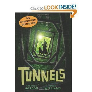Tunnels: Roderick Gordon, Brian Williams: 9780545073271: Amazon.com: Books