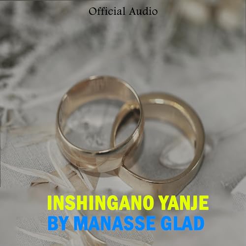Amazon MusicでManasse GladnessのINSHINGANO YANJEを再生する
