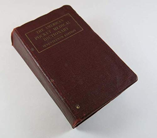 The American Pocket Medical Dictionary, Seventeenth Edition: Amazon.com ...