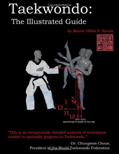 Buy Taekwondo: The Illustrated Guide Book Online at Low Prices in India ...
