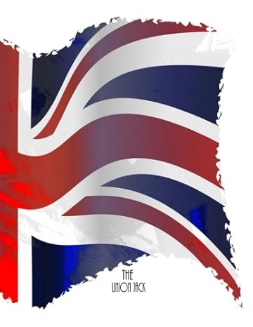The Union Jack: Flag of the United Kingdom Notebook/Journal with 110 ...