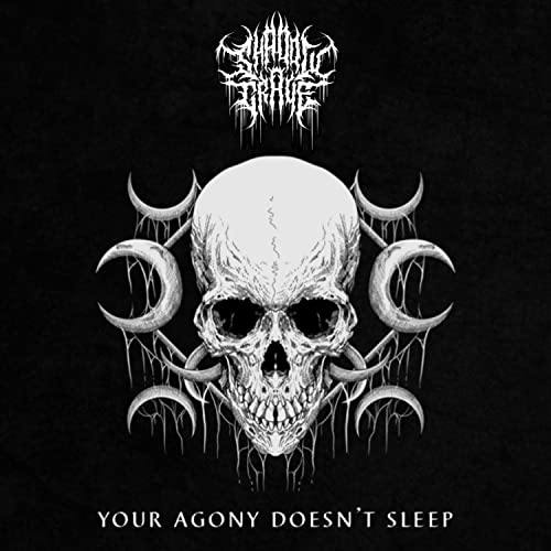 Play Your Agony Doesn't Sleep by Shadow Grave on Amazon Music Unlimited