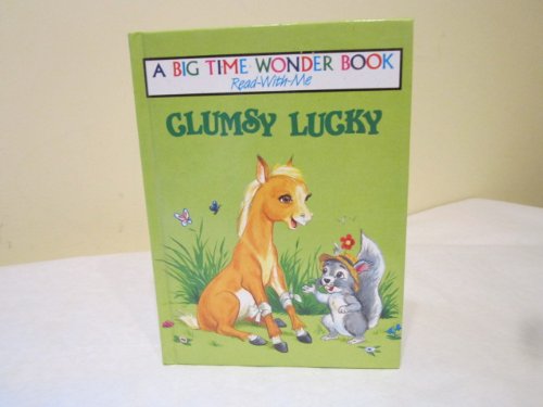 Clumsy Lucky (Big Time Wonder Book Read with Me): unknown author ...