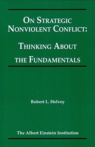 On Strategic Nonviolent Conflict: Thinking About the Fundamentals ...