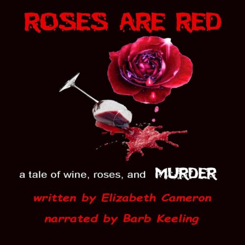 Amazon.com: Roses Are Red (Audible Audio Edition): Elizabeth Cameron ...