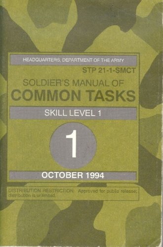 Soldier's Manual of Common Tasks (October 1994) (Skill level -21-1-SMCT ...