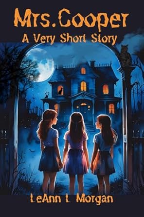 Amazon.com: Mrs. Cooper: A Very Short Story eBook : Morgan, LeAnn L ...