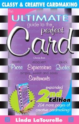 The Ultimate Guide to the Perfect Card [ULTIMATE GT THE PERFECT CA ...