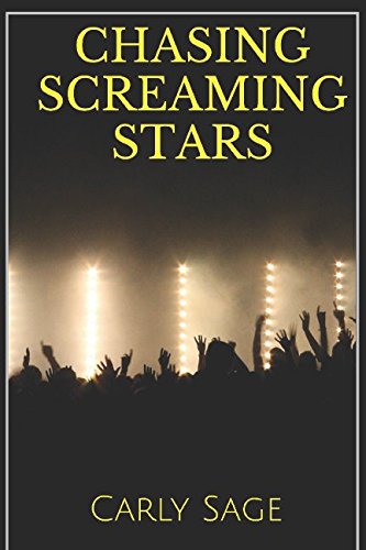 Amazon.com: Chasing Screaming Stars: 9781520194813: sage, carly: Books