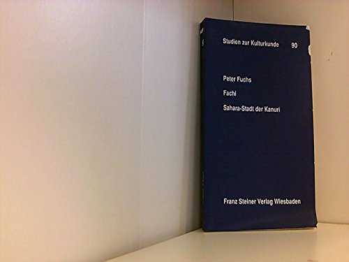 Amazon.co.jp: Fachi. Sahara- Stadt der Kanuri : Fuchs, Peter: 本