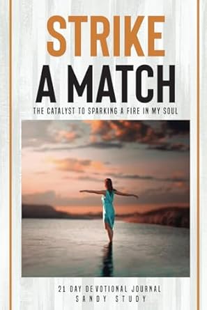 Strike A Match: Study, Sandy, Book Writing, Express: 9798335948166 ...