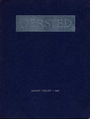 Oersted and the discovery of electromagnetism (Burndy Library ...
