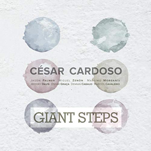Giant Steps (feat. Jason Palmer, Miguel Zenón, Massimo Morganti ...