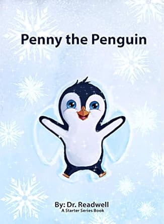 Amazon.com: Penny the Penguin (Starter Series Book 1) eBook : Readwell ...