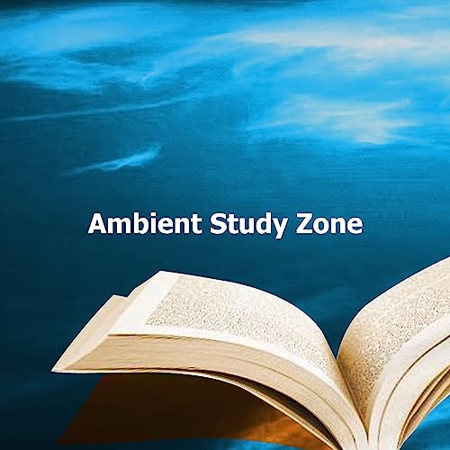 Amazon Music - Study Music DeluxeのAmbient Study Zone - Amazon.co.jp