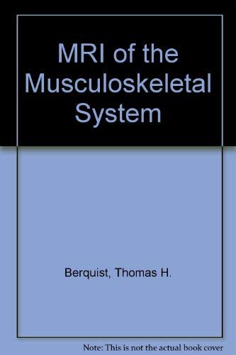 MRI of the Musculoskeletal System: 9780781703109: Amazon.com: Books