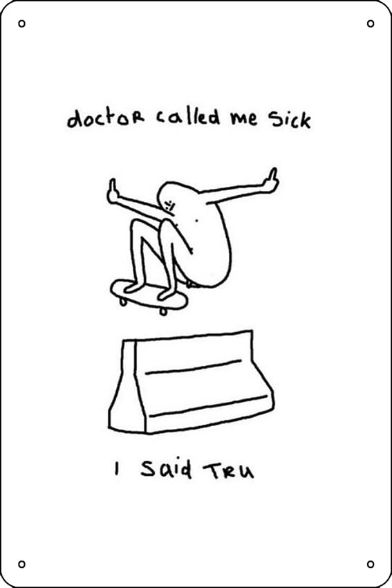 Sick And Funny Printable Signs
