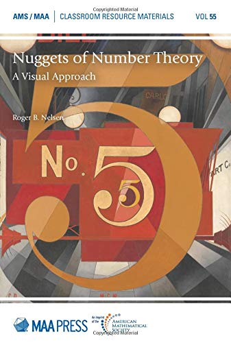 Amazon.com: Nuggets of Number Theory: A Visual Approach (Classroom ...