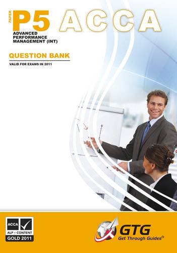 ACCA - P5 Advanced Performance Management (int): ACCA-P5-QB: Question ...