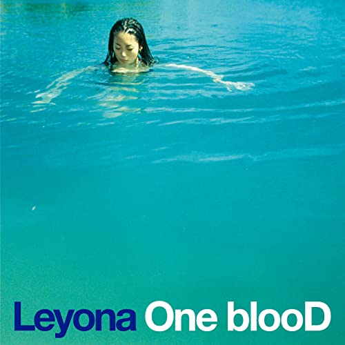 Amazon Music UnlimitedでLeyonaのOne blooDを