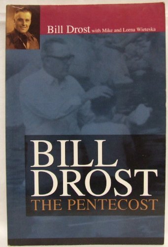 Bill Drost: The Pentecost by Bill Drost (2000-03-31): Bill Drost ...
