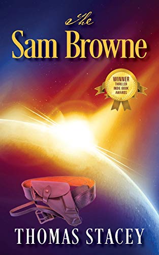 Book review of The Sam Browne - Readers' Favorite: Book Reviews and ...