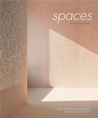 Spaces: Architecture in Detail: Mcgown, James, Riera Ojeda, Oscar ...