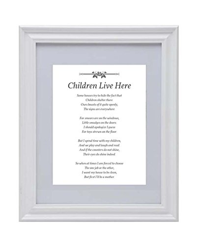 Excuse This House/Children Live Here, Mothers Poem Framed Wall Art ...