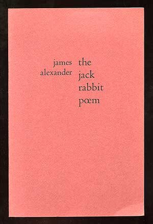 The Jack Rabbit Poem: Alexander, James: Amazon.com: Books