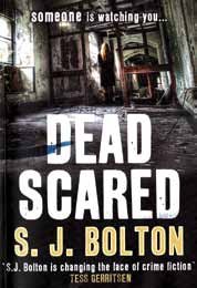 Dead Scared: Bolton, Sharon: 9781445842417: Amazon.com: Books