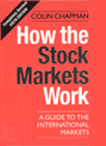 Buy How The Stock Markets Work - 6th Edition: A Guide to the ...