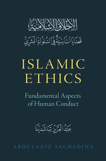 Amazon.com: Islamic Ethics: Fundamental Aspects of Human Conduct ...