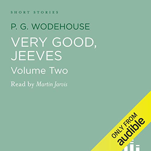 Amazon.com: Very Good Jeeves, Volume 2 (Audible Audio Edition): P. G ...