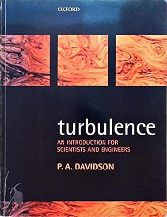 Amazon.com: Turbulence: An Introduction for Scientists and Engineers ...