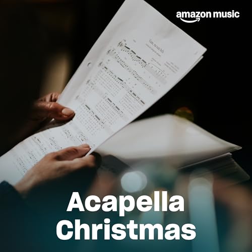 Acapella Christmas Playlist on Amazon Music Unlimited