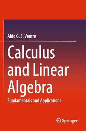 Calculus and Linear Algebra: Fundamentals and Applications: Amazon.co ...