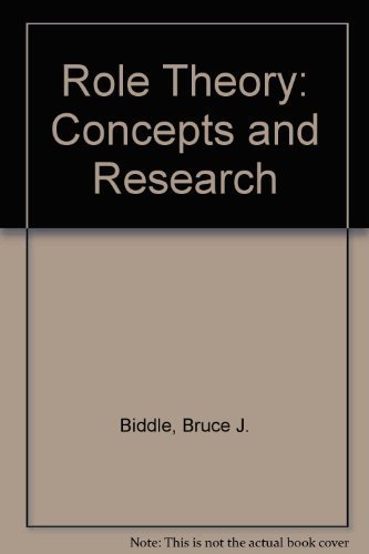 Role Theory: Concepts and Research: Amazon.co.uk: Biddle, Bruce J ...