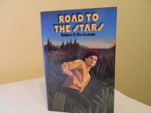 Road to the Stars: robert e. vardeman: 9780060262891: Amazon.com: Books