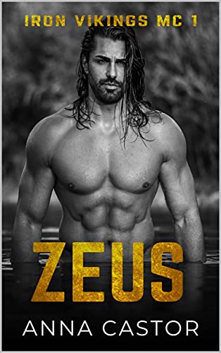 Zeus: Dark MC Romance: Iron Vikings MC 1 - Kindle edition by Castor ...