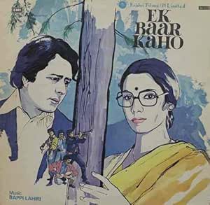 Ek Baar Kaho - ECSD 5707 - Bollywood LP Vinyl Record, Jagjit Singh, Aarti Mukherjee, Bappi ...