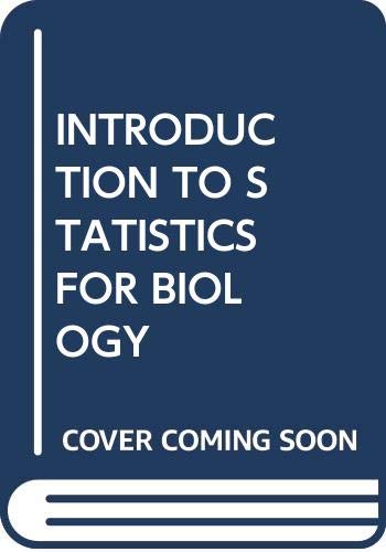 INTRODUCTION TO STATISTICS FOR BIOLOGY THIRD EDITION: TOM HART ROBIN H ...
