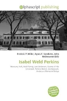 Amazon.co.jp: Isabel Weld Perkins : 本