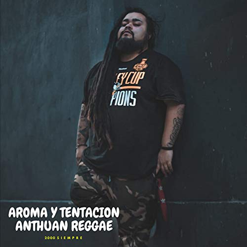 Amazon Music - Anthuan ReggaeのAroma y Tentacion - Amazon.co.jp