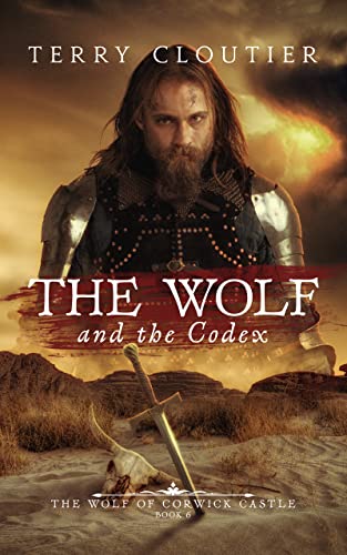 The Wolf And The Codex (The Wolf of Corwick Castle Book 6) - Kindle ...