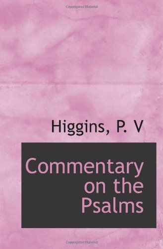 Amazon.com: Commentary on the Psalms: 9781110286607: V, P.: Books