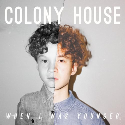 Amazon.com: When I Was Younger (10 Years Later) : Colony House: Digital ...