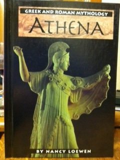 Athena (Greek and Roman Mythology): Loewen, Nancy: 9780736800488 ...
